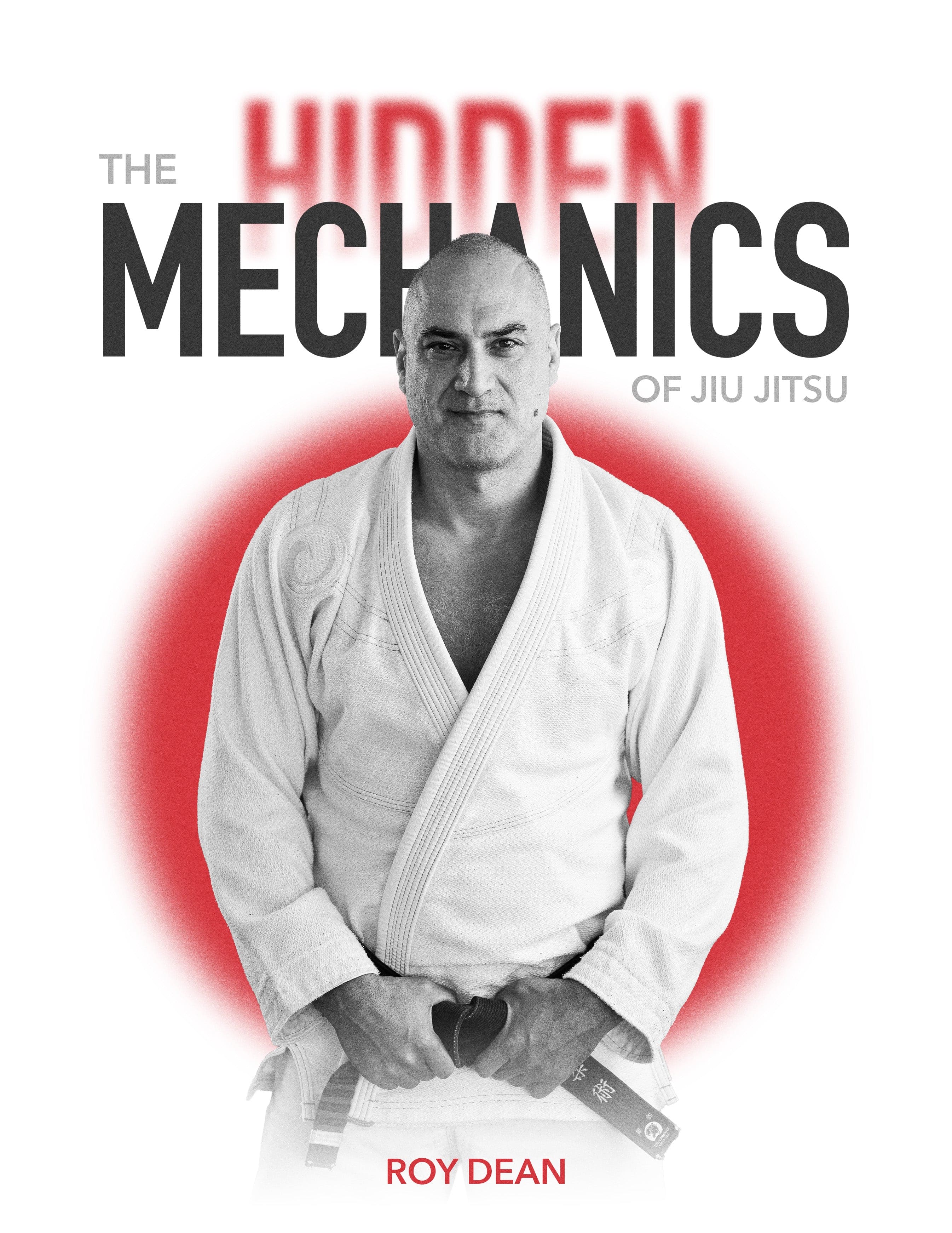 Roy Dean Academy | Brazilian Jiu Jitsu Training