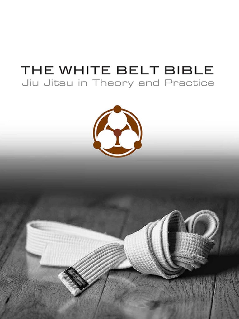 The White Belt Bible – Roy Dean Academy